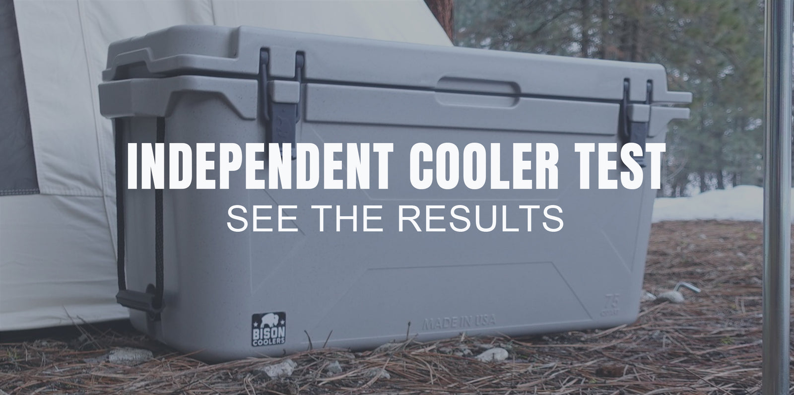 INDEPENDENT COOLER TEST - Bison Coolers